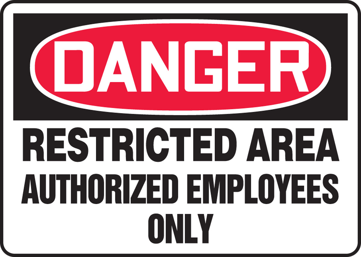 7" X 10" Red, Black And White Plastic Safety Signs "DANGER RESTRICTED